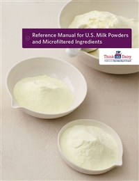 Reference Manual for U.S. Milk Powders and Microfiltered Ingredients ...